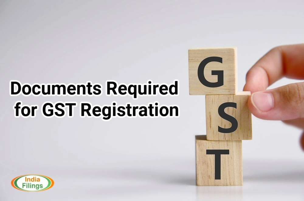 List of Documents Required for GST Registration | IndiaFilings